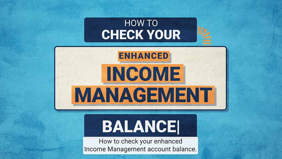 How to check your enhanced Income Management account balance ...