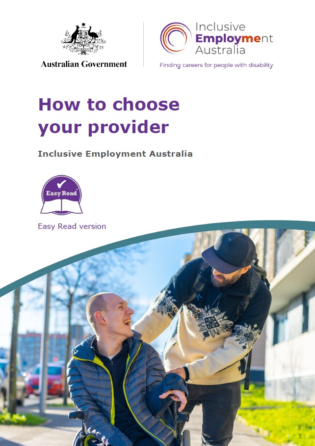 How to choose your provider Inclusive Employment Australia – Easy Read ...