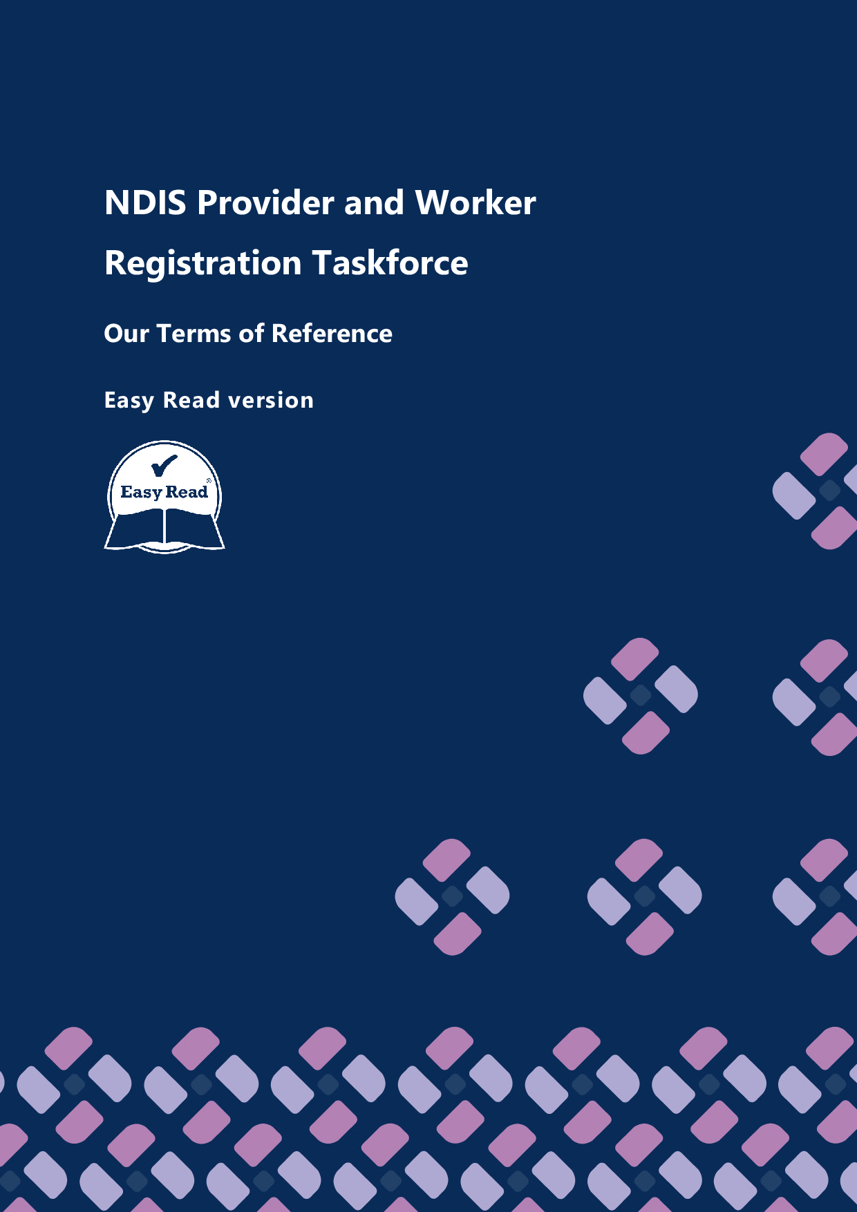 NDIS Provider and Worker Registration Taskforce Our Terms of Reference ...