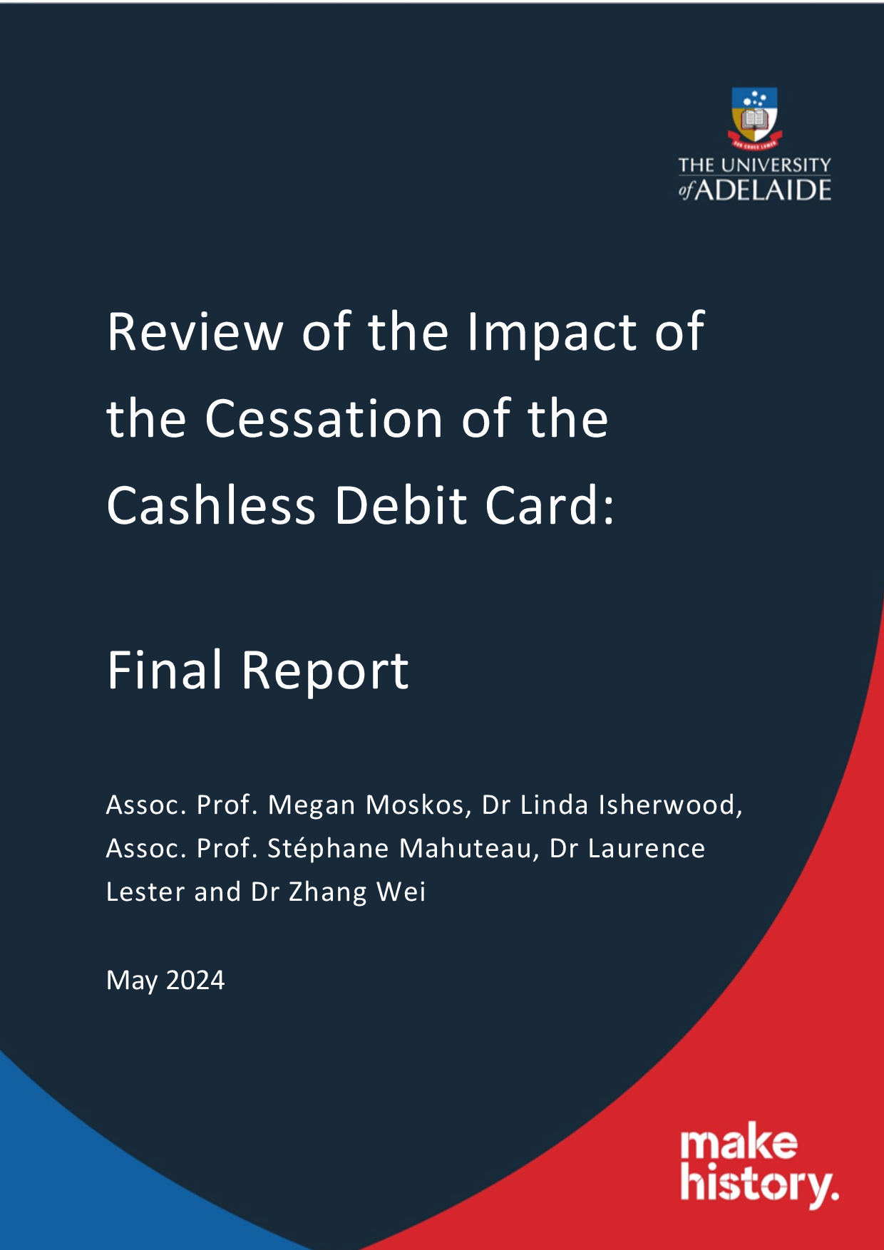 Review of the Impact of the Cessation of the Cashless Debit Card: Final ...